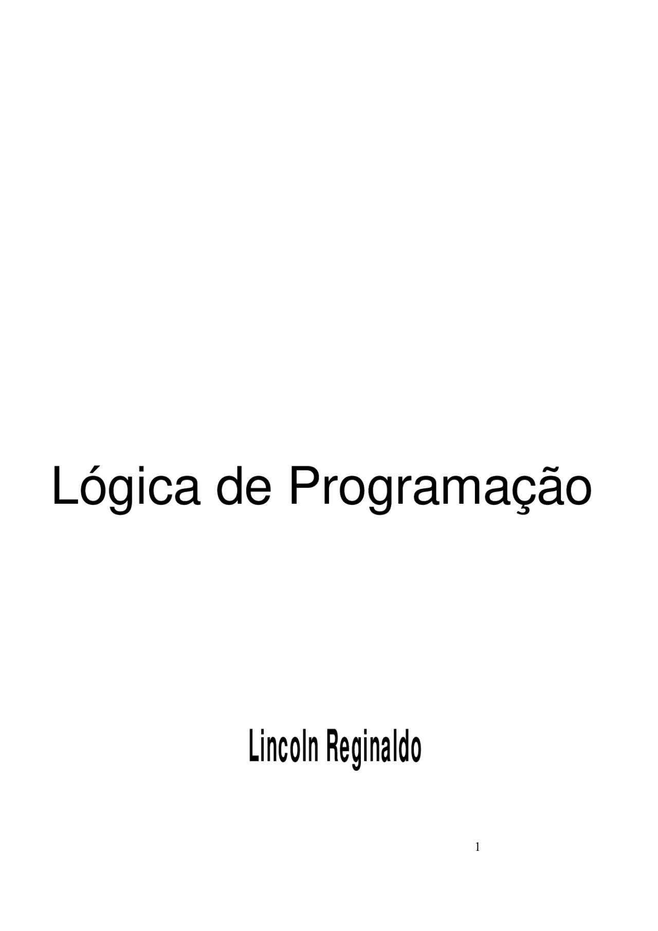 Lógica De Programação Introdução A Progração Lógica Algorítimos