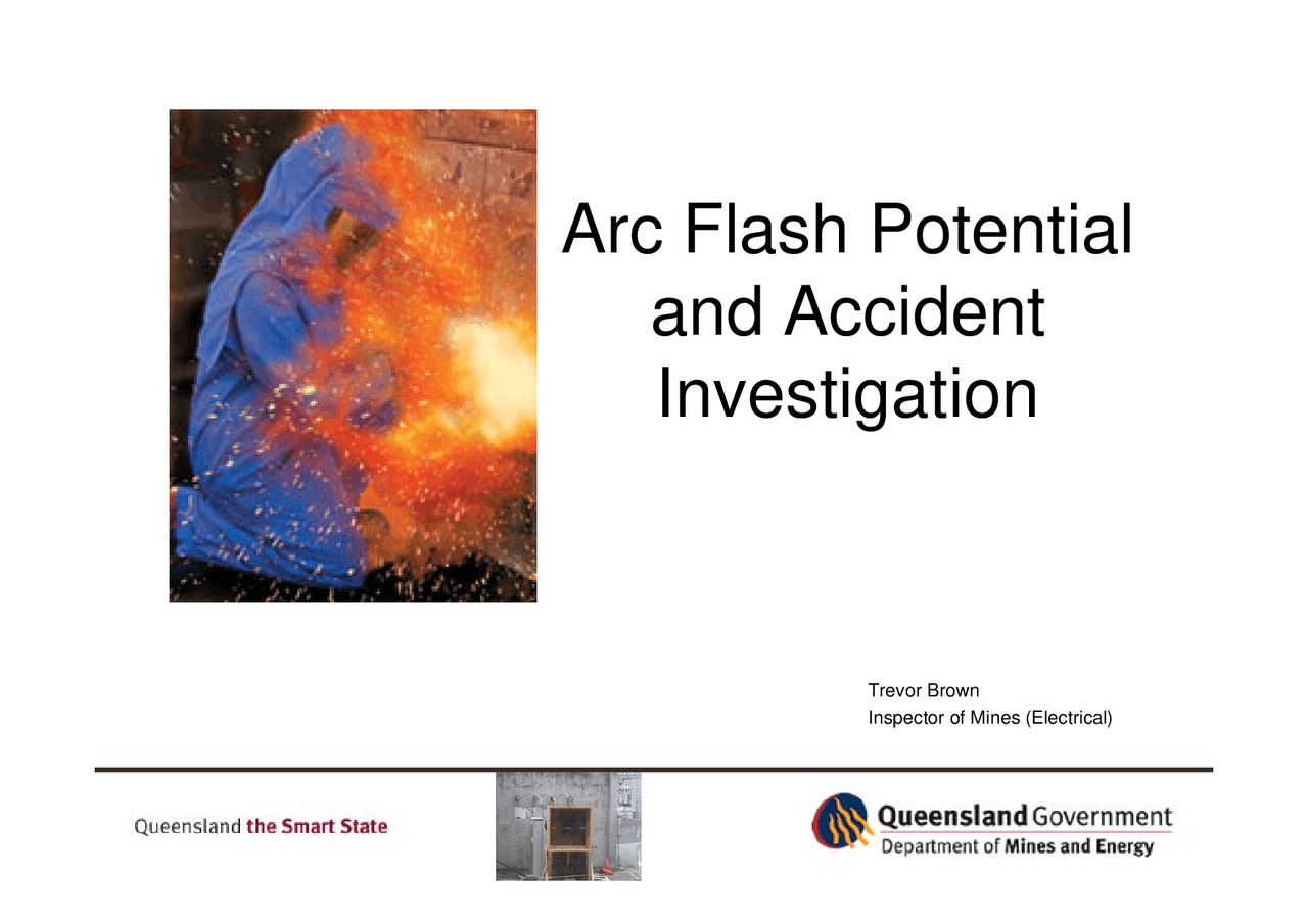Arc Flash Accidents: Investigation and Prevention - Details of two arc ...
