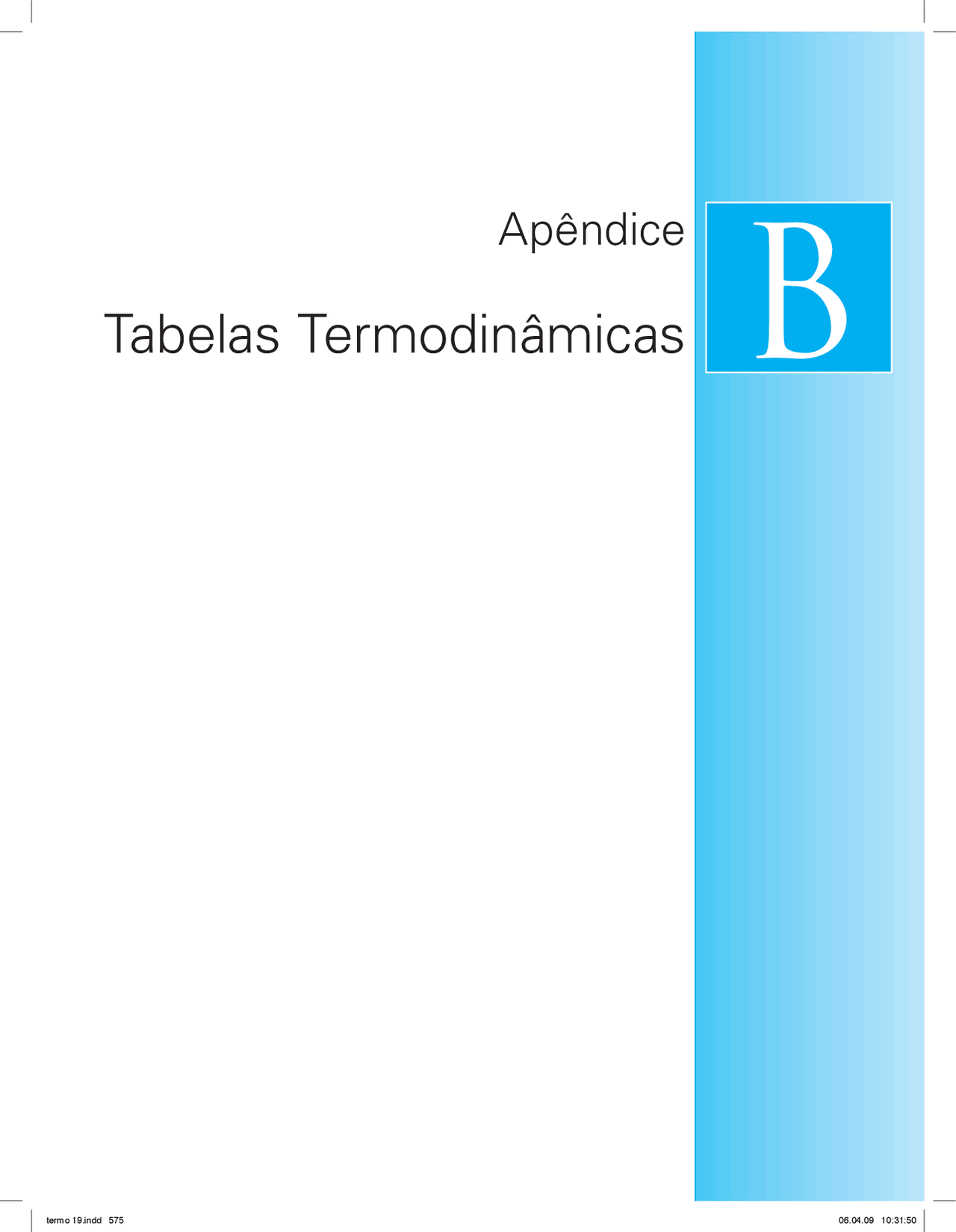 Tabelas Termodinâmicas Tabelas Termodinâmicas Docsity