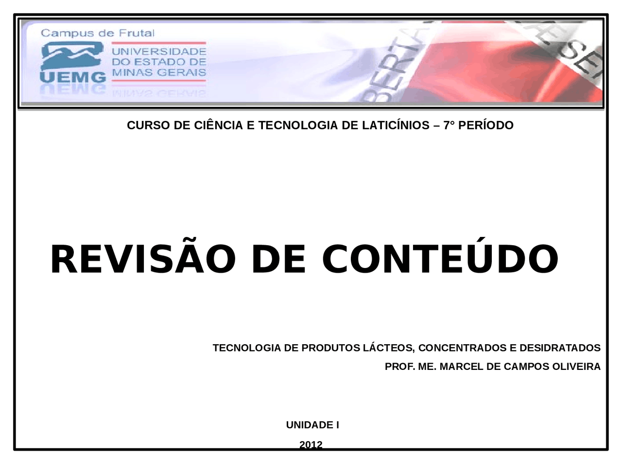 Aula Revisão Prova 1 Aula Revisão Docsity