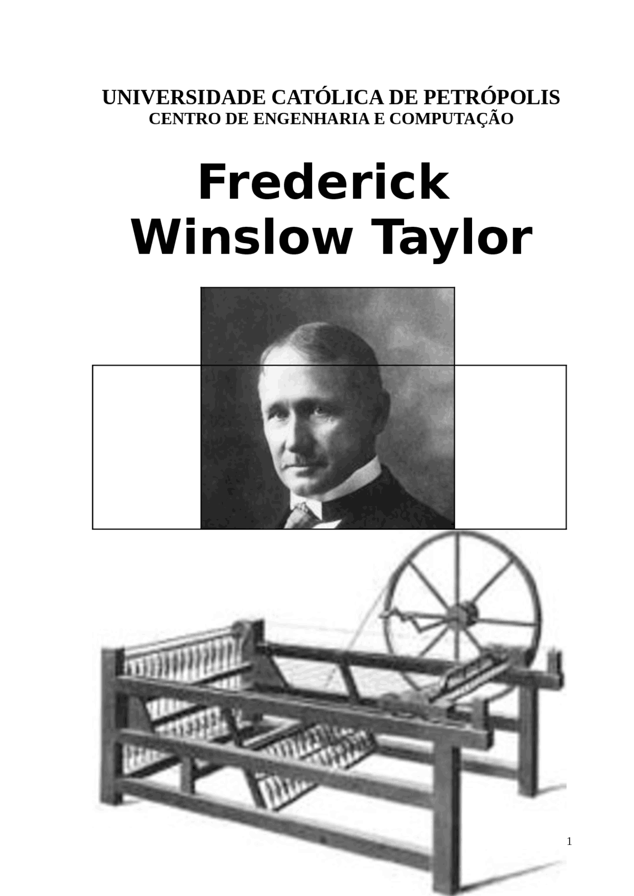 Frederick Winslow Taylor - Tudo sobre Taylor - Docsity