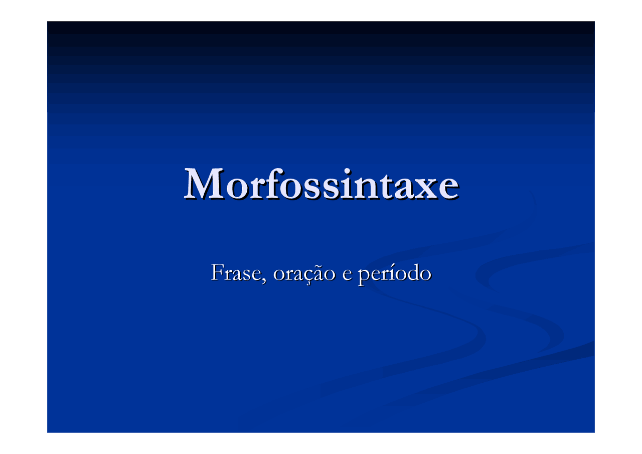 Aulão Morfossintaxe - Aulão Morfossintaxe - Docsity