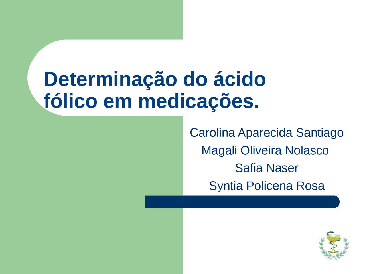 Determinação do ácido fólico em medicações. - O ácido fólico, folacina ...