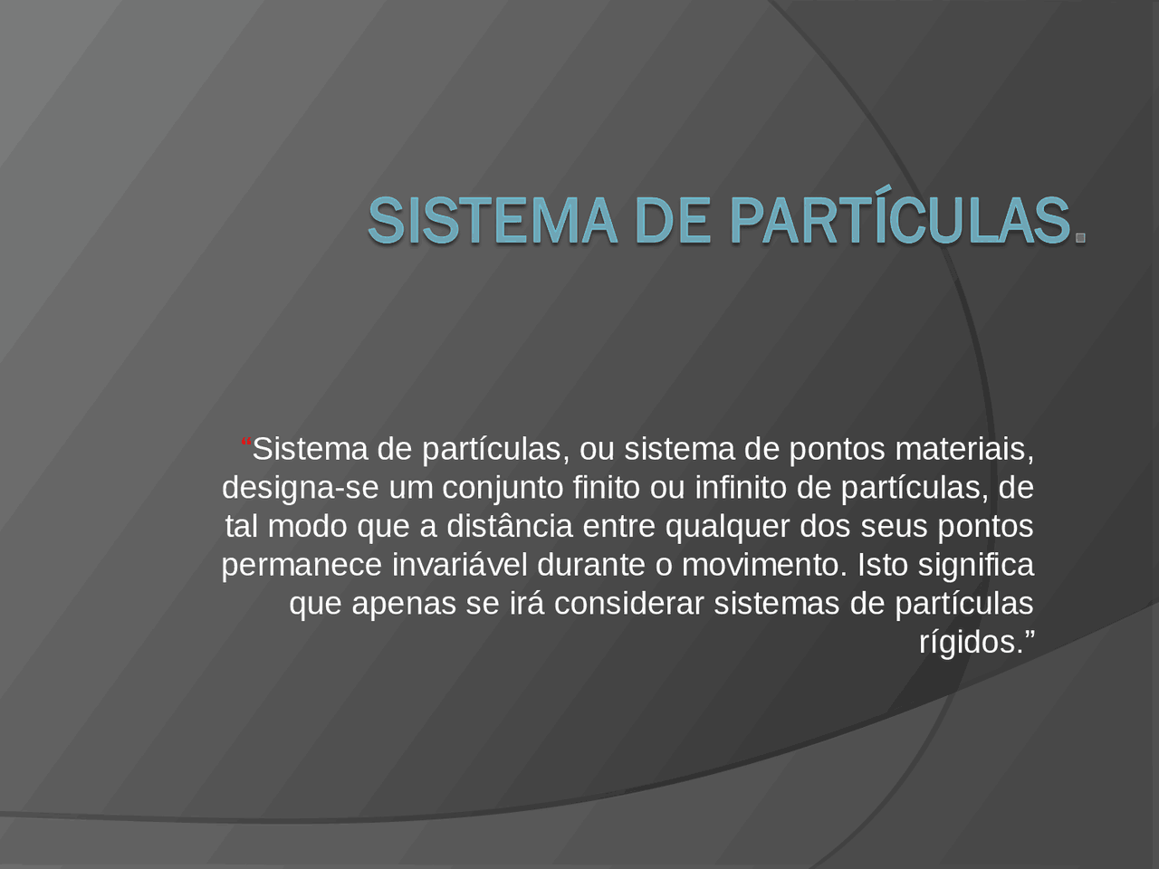 Sistema de Partículas - fisica sistema de particula | Docsity