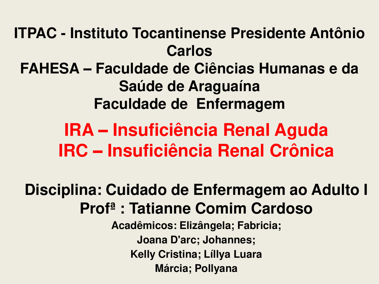 Ira irc pdf ok - INSUFICIÊNCIA RENAL AGUDA E CRÔNICA - Docsity