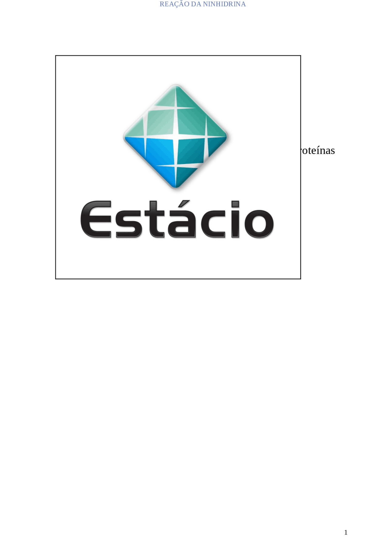 REAÇÃO DA NINHIDRINA - Propriedades e Identificação de Aminoácidos e ...