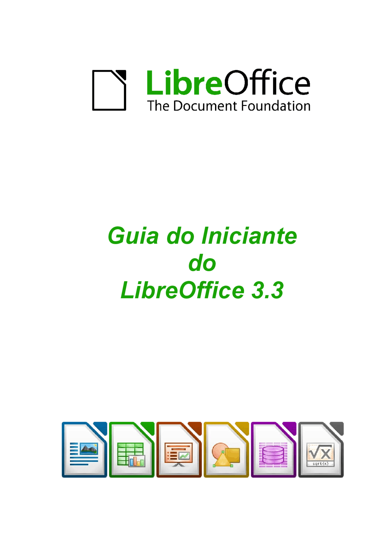 LIBREOFFICE Guiado Iniciante - ptbr - Manual iniciante do libreoffice ...