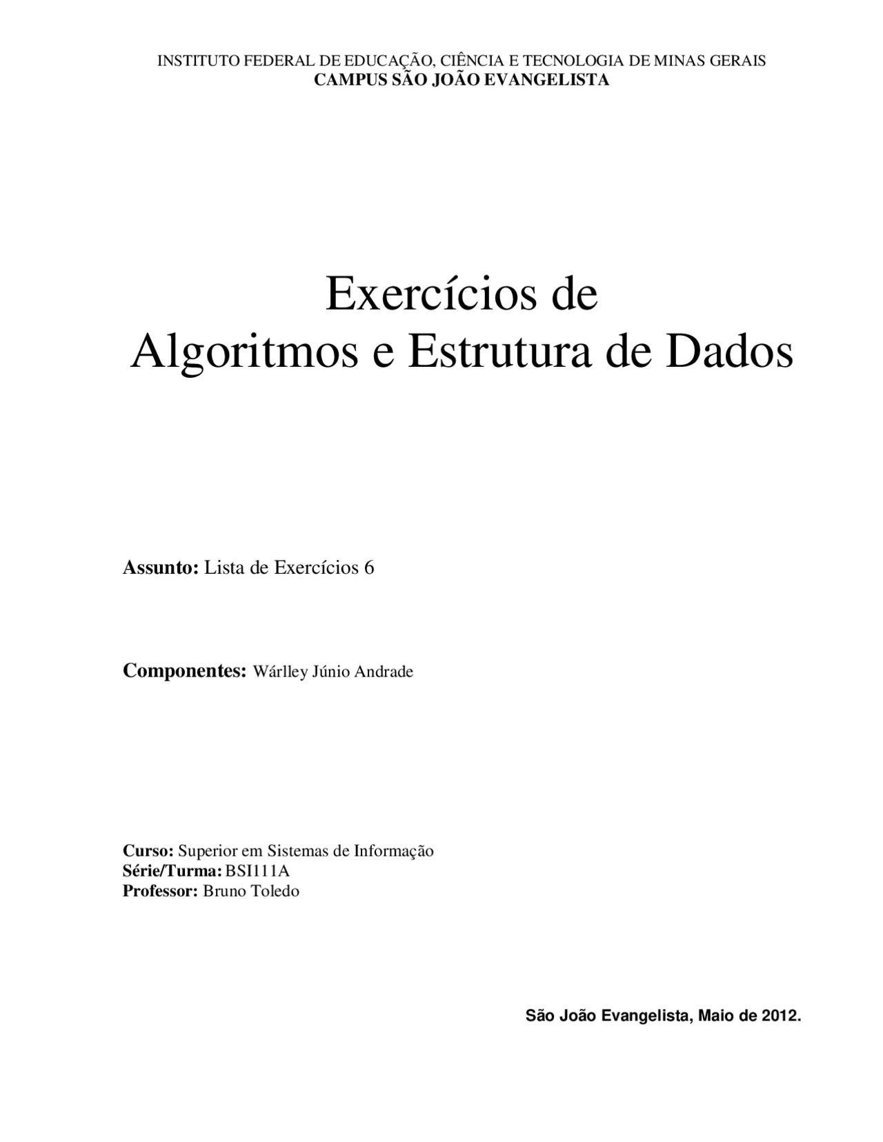 Exercícios De Algoritmos E Estrutura De Dados Assunto Lista De Exer