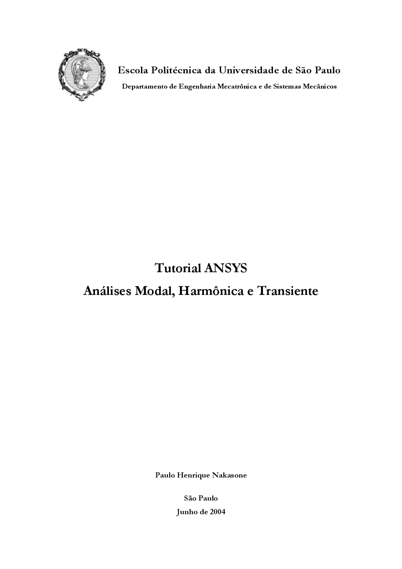 Tutorial De Análise Dinâmica No Ansys Usp Tutorial De Análise