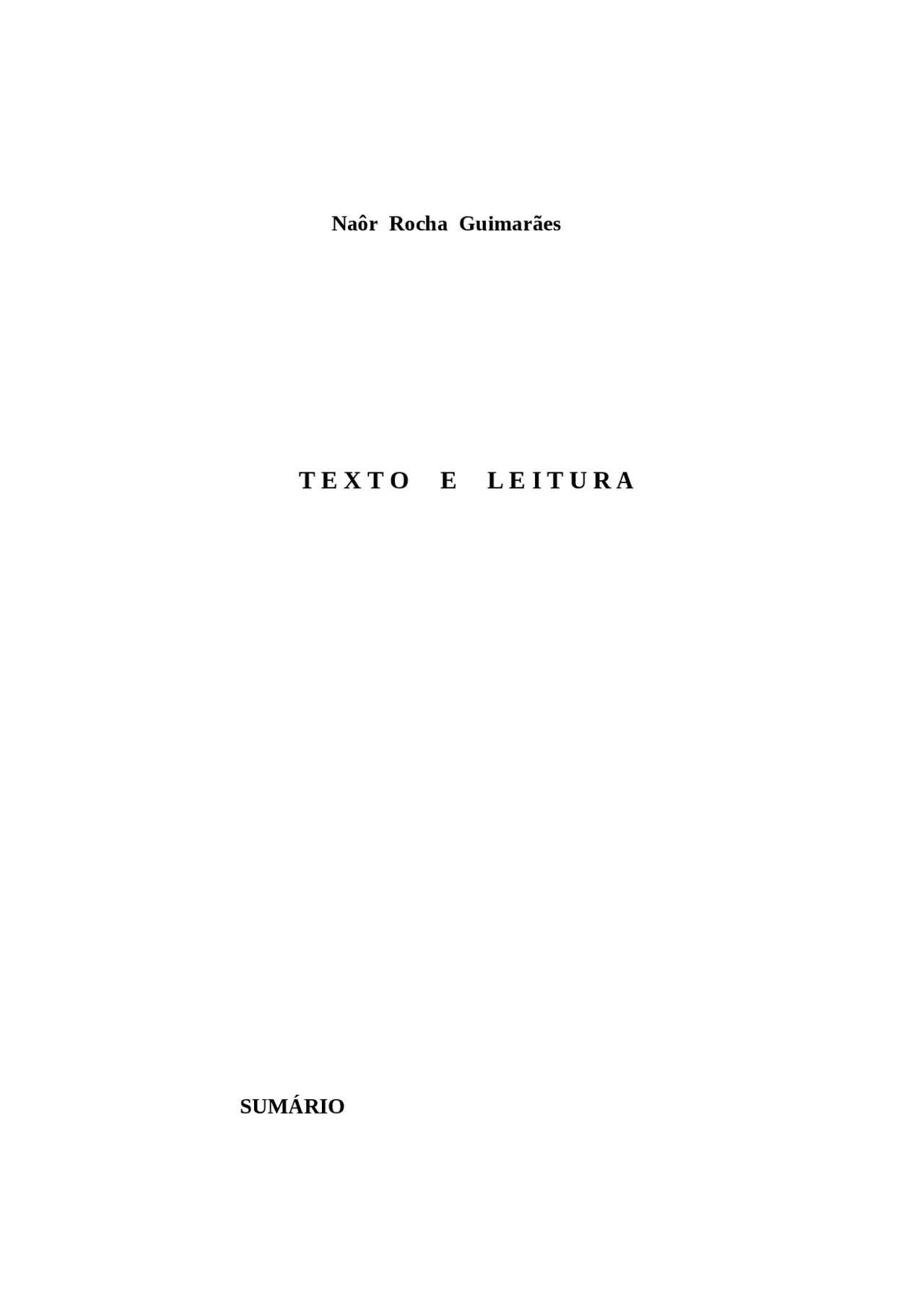 Texto E Leitura 2 O Que é Texto E Como Fazer Leitura Docsity