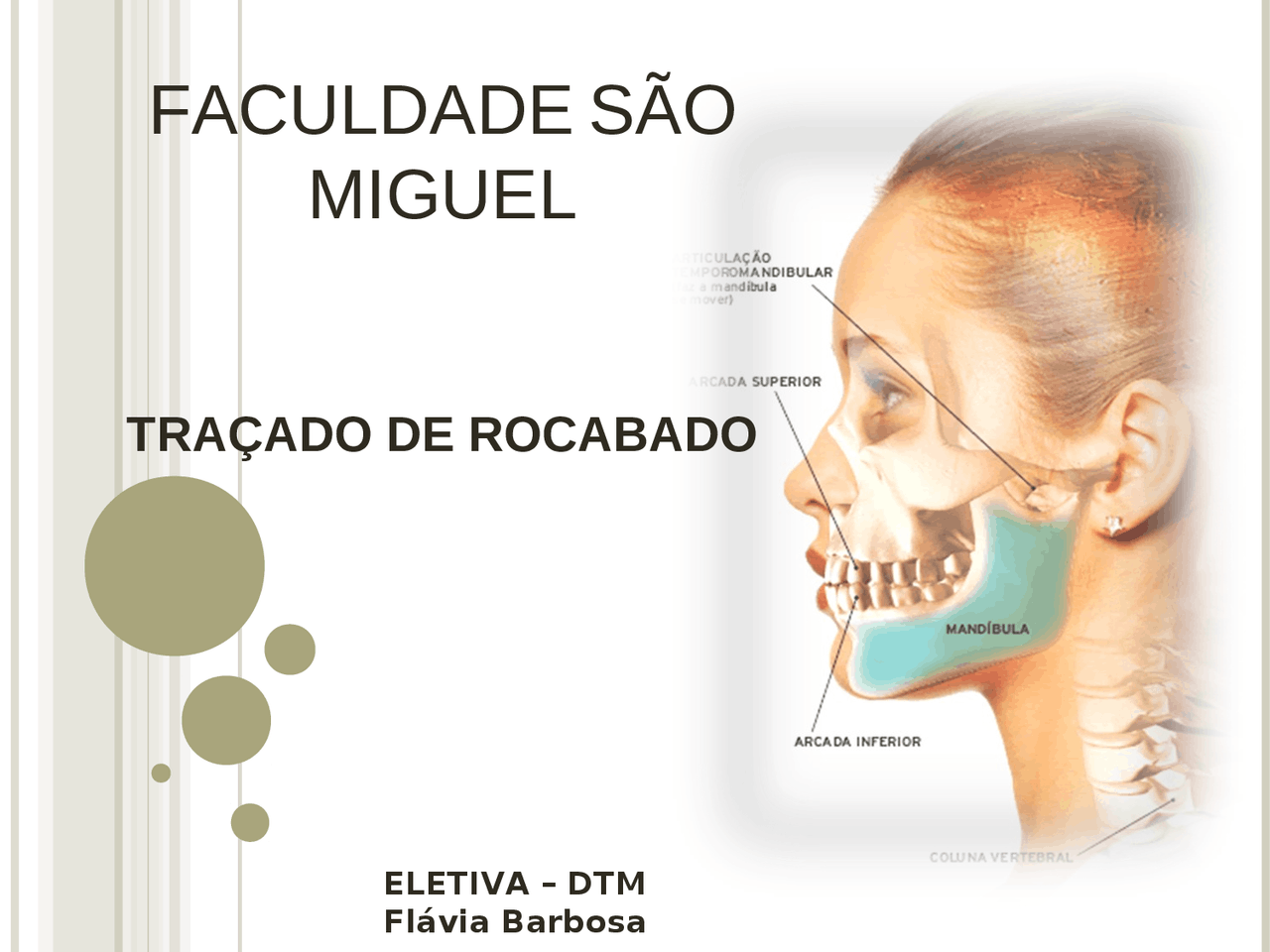 Traçado de Rocabado slide - Slide para apresentação | Docsity