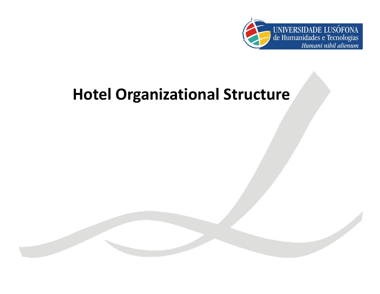 Hotel Organizational Structure - Hotel Organizational Structure - Docsity