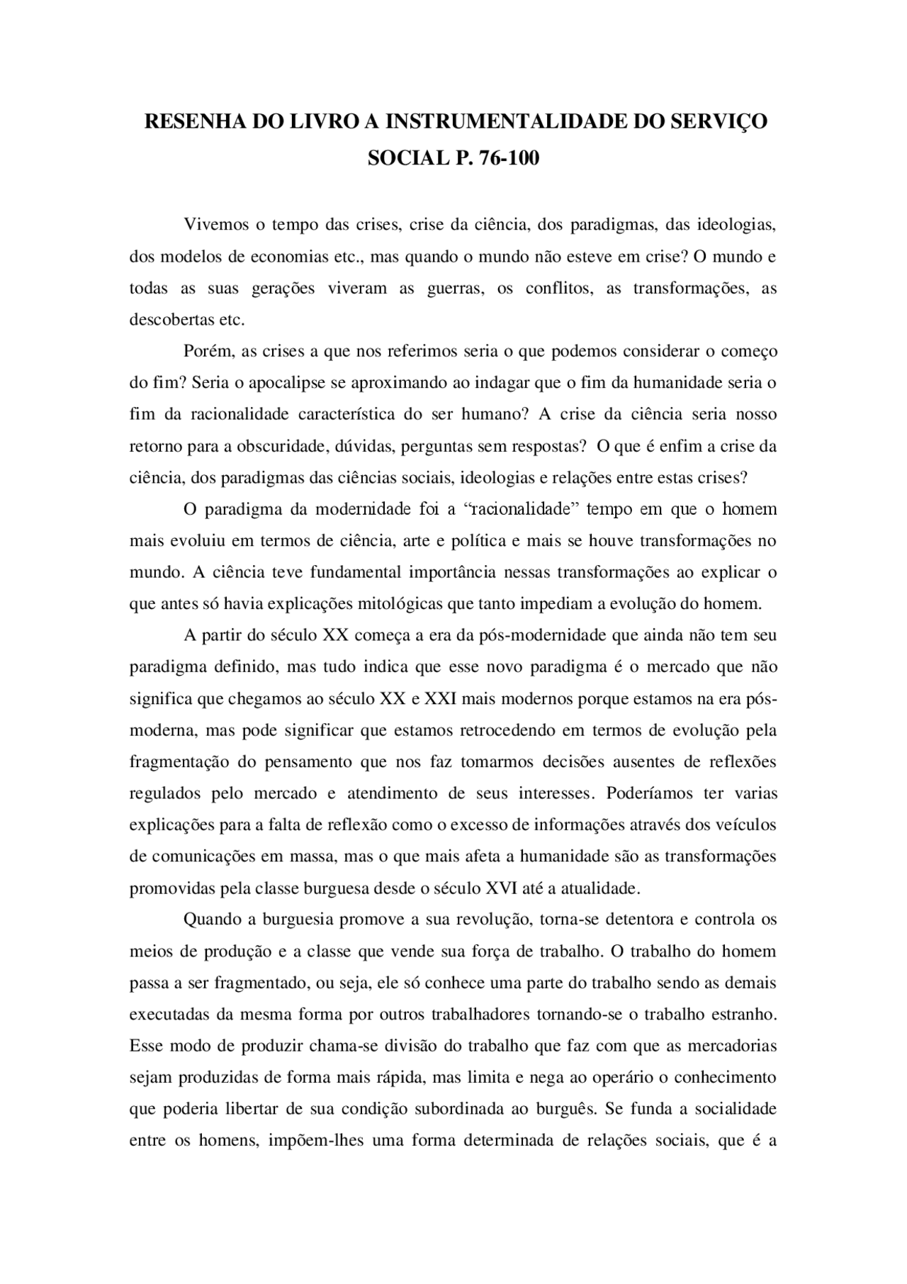 Resenha Do Livro A Instrumentalidade Do Serviço Social P 76 100