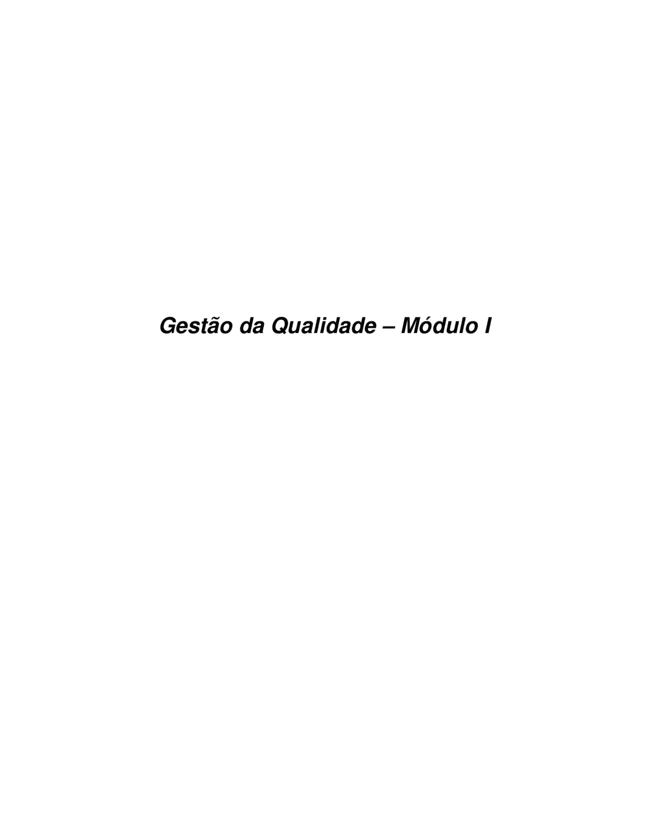 Gestão Da Qualidade 1 Gestão Da Qualidade 1 Docsity