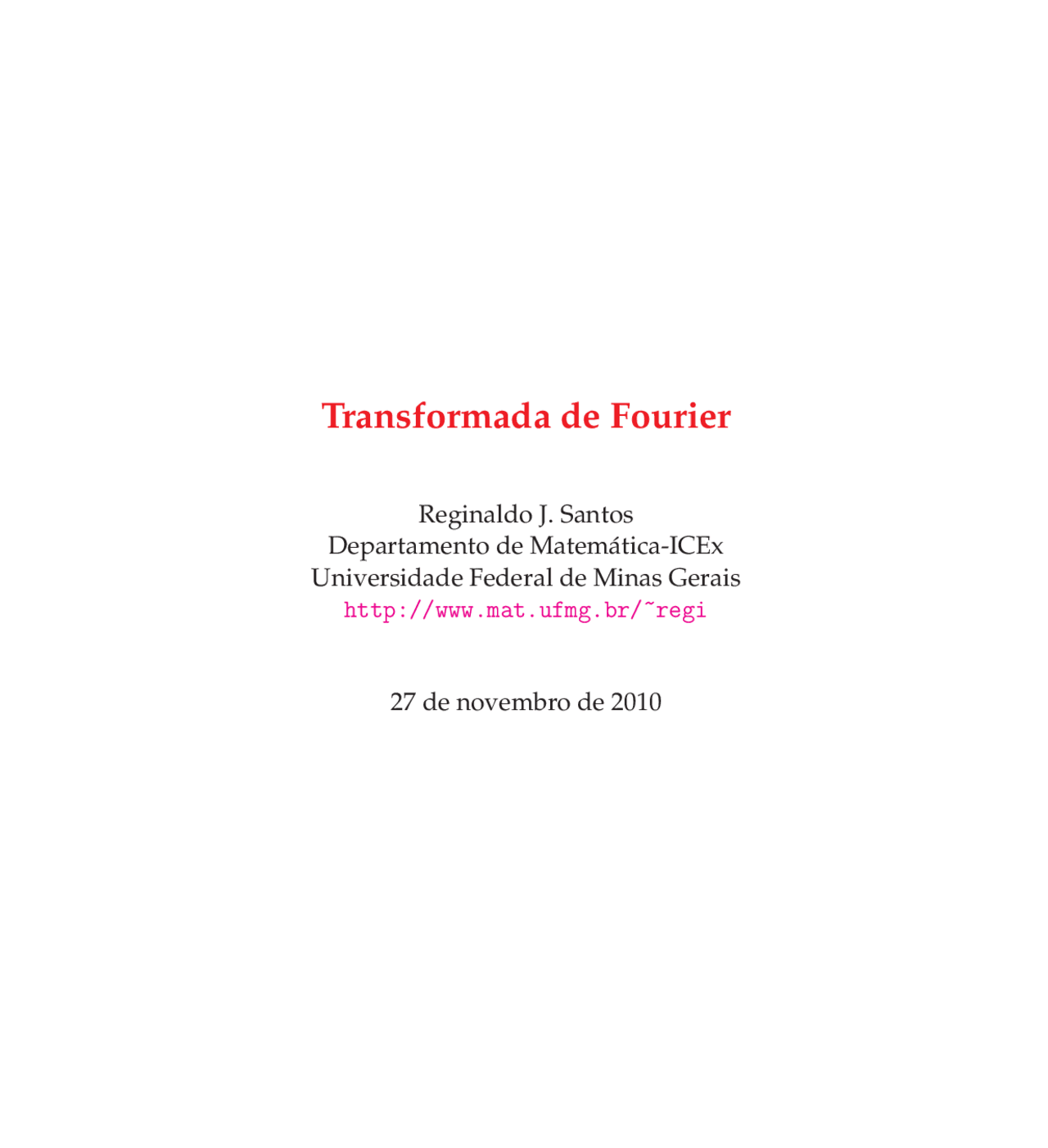 Transformada de Fourier - Reginaldo J. Santos - Docsity