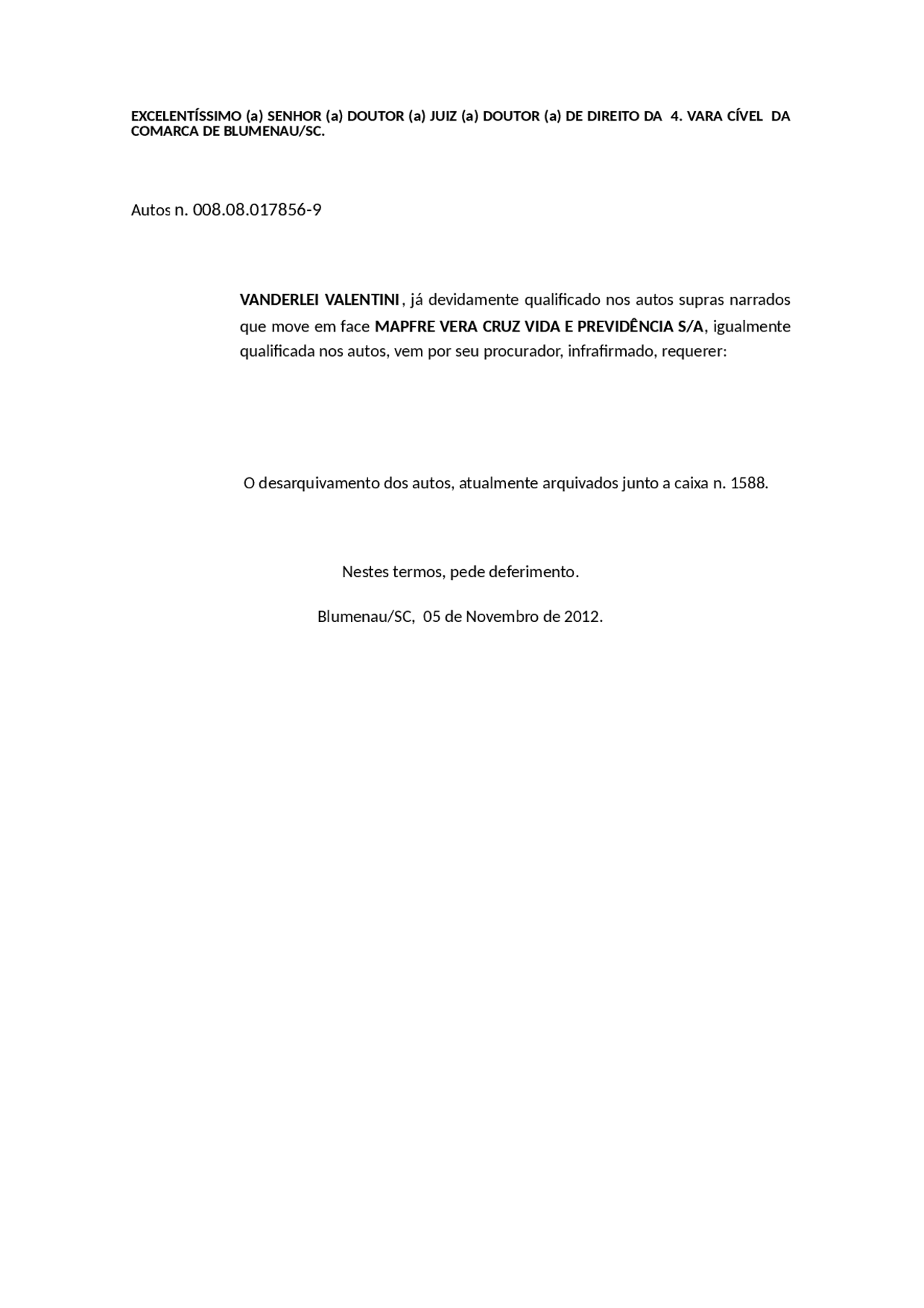Desarquivamento De Processo Pedido De Desarquivamento De Processo