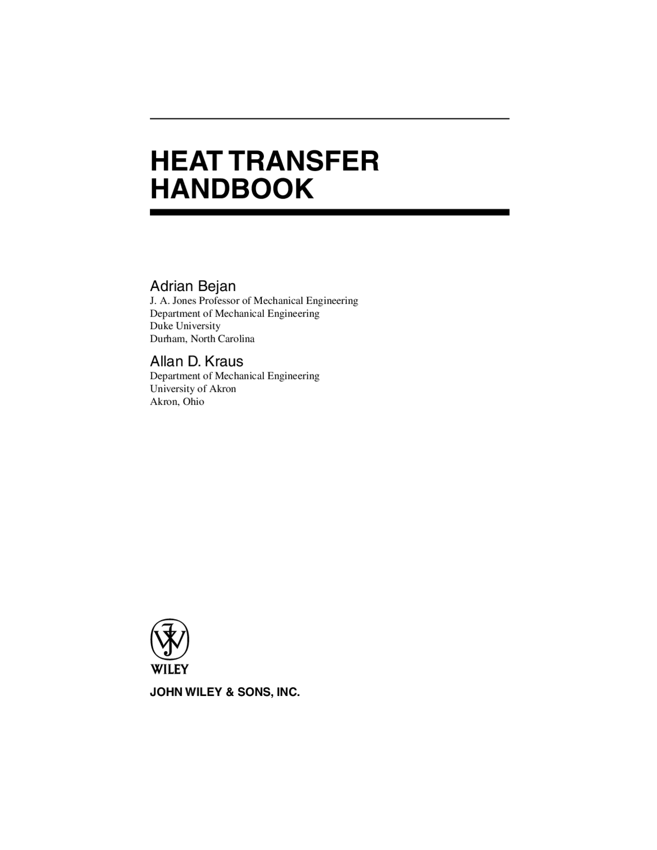 Heat transfer Handbook - Preface ix Contributors xi 1. Basic Concepts 1 ...