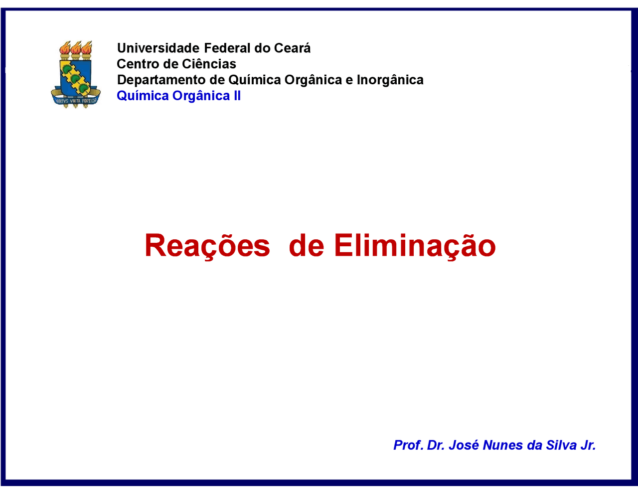 Reações de eliminação - QUÍMICA ORGÂNICA - Docsity