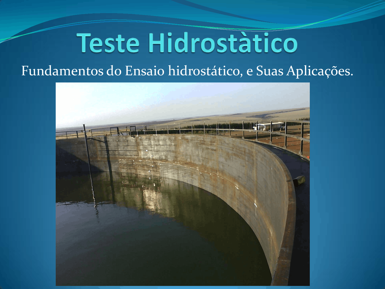 Teste Hidrotàtico Apresentação De Um Testes Hidrostatico Docsity