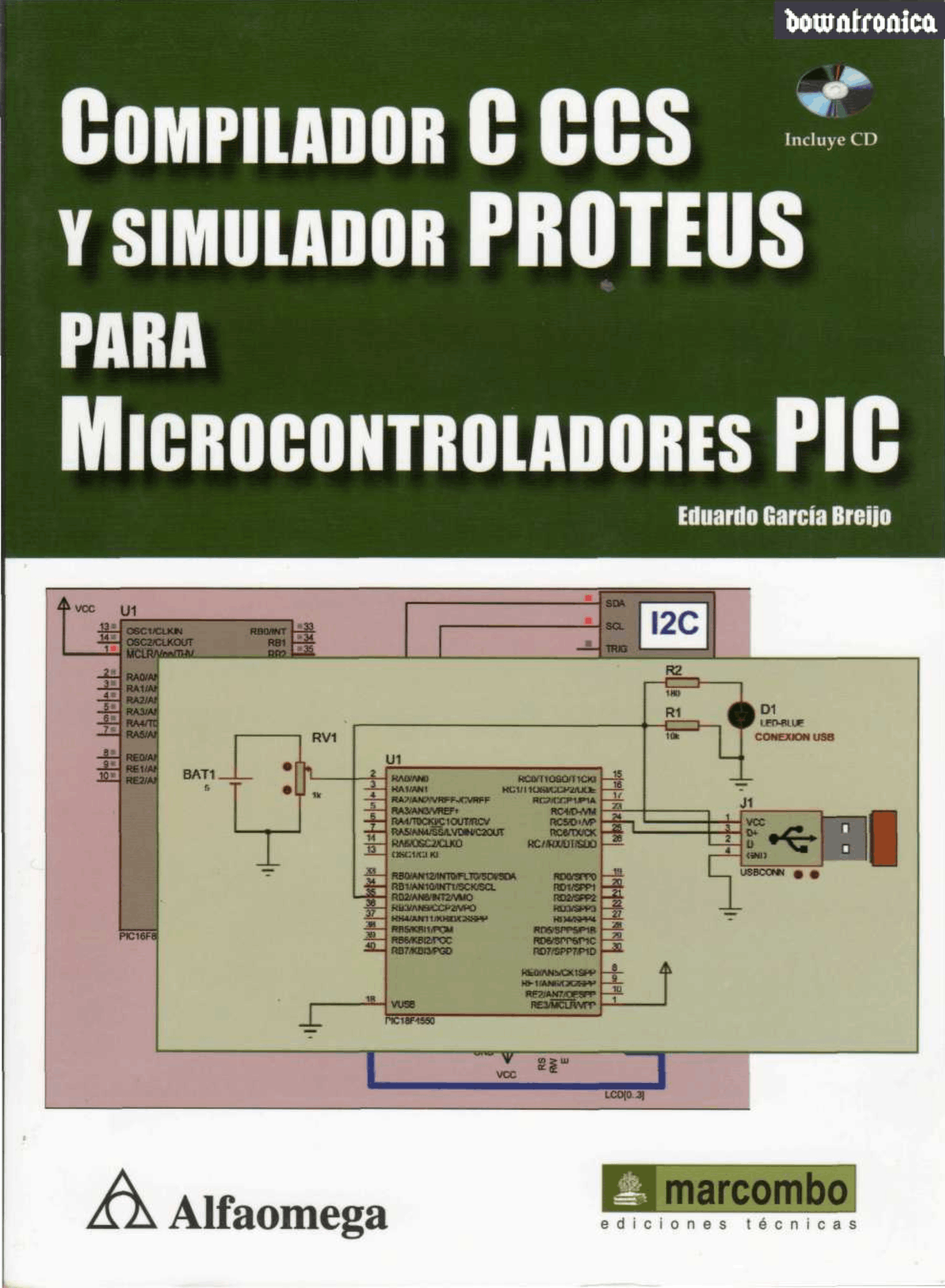 Compilador C Ccs Y Simulador Proteus Para Microcontroladores Pic - Curso de microcontroladores ...