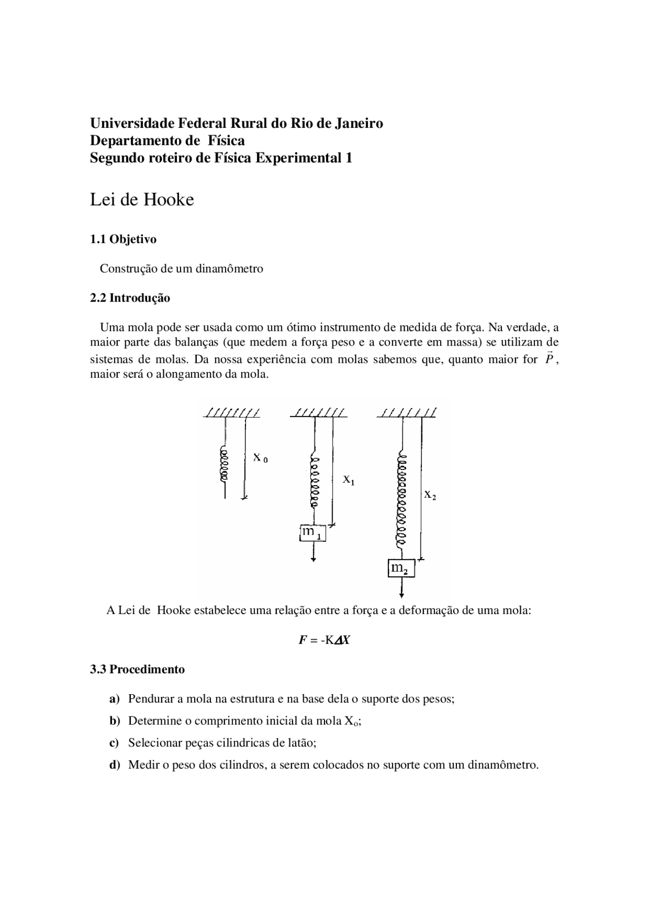 Segundo Roteiro de Fis. Exp. 1 - Segundo Roteiro de Fis. Exp. 1 - Docsity