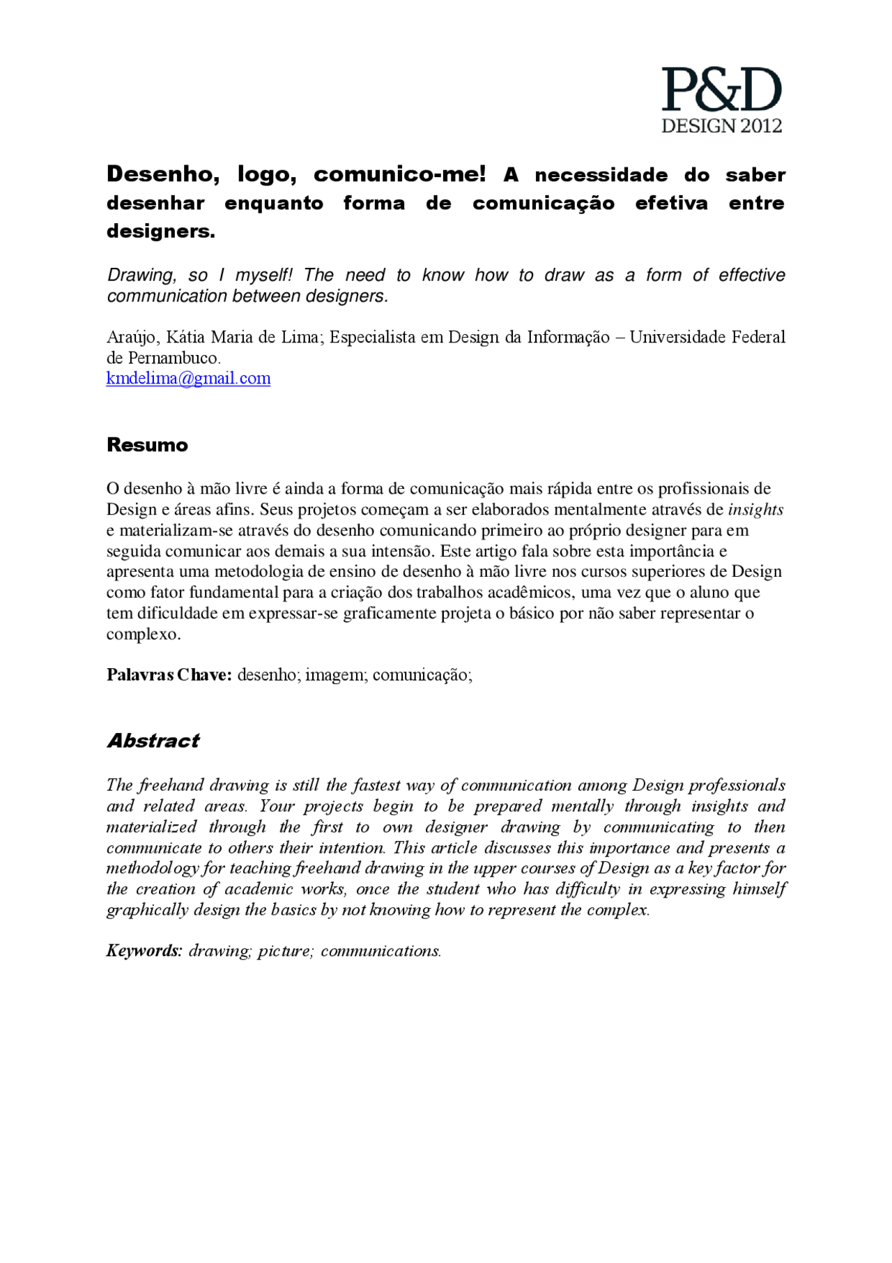 Desenho, logo, comunico-me - A necessidade do aprendizado de desenho ...