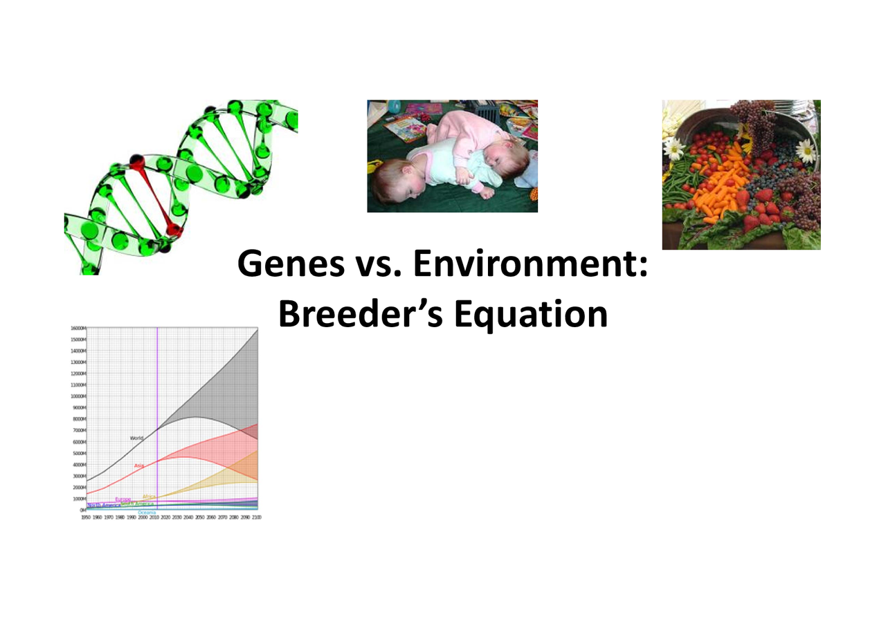 19 - Breeders Equation - Genetics, Environment - Docsity