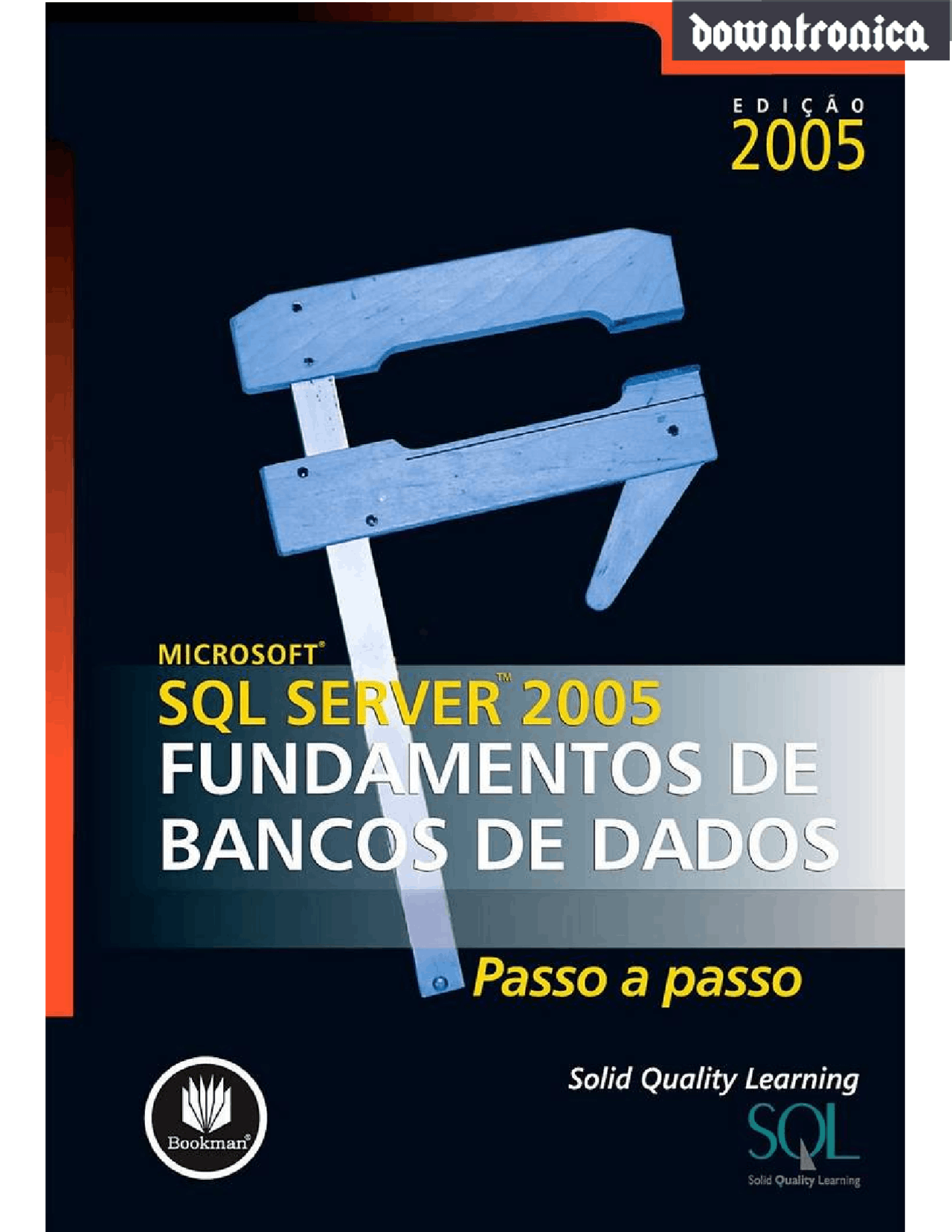 M SQL Server 2005 Fundamentos - M SQL Server 2005 Fundamentos - Docsity