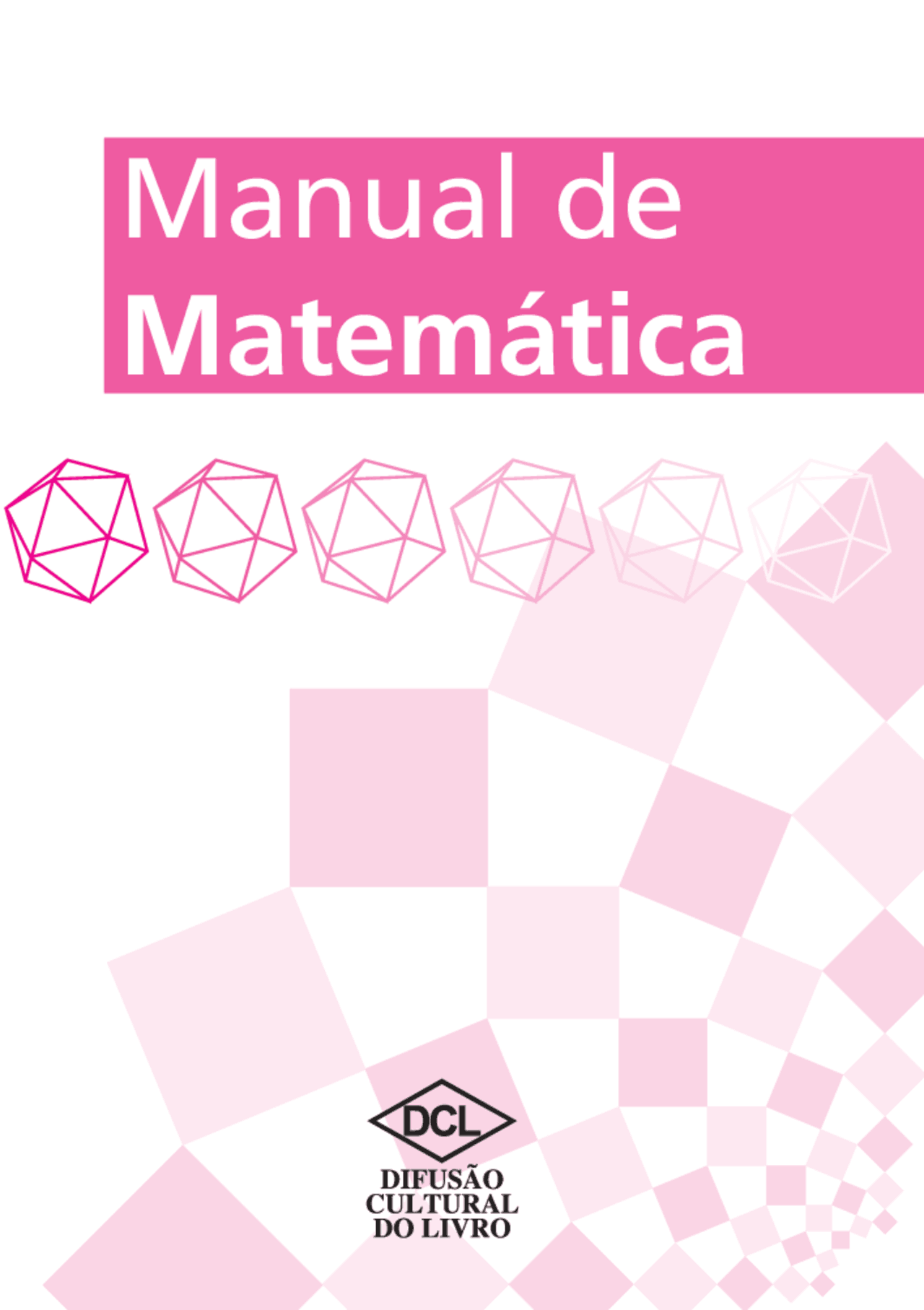 Manual De Matemática Os Mais Variados Assuntos De Matemática Docsity