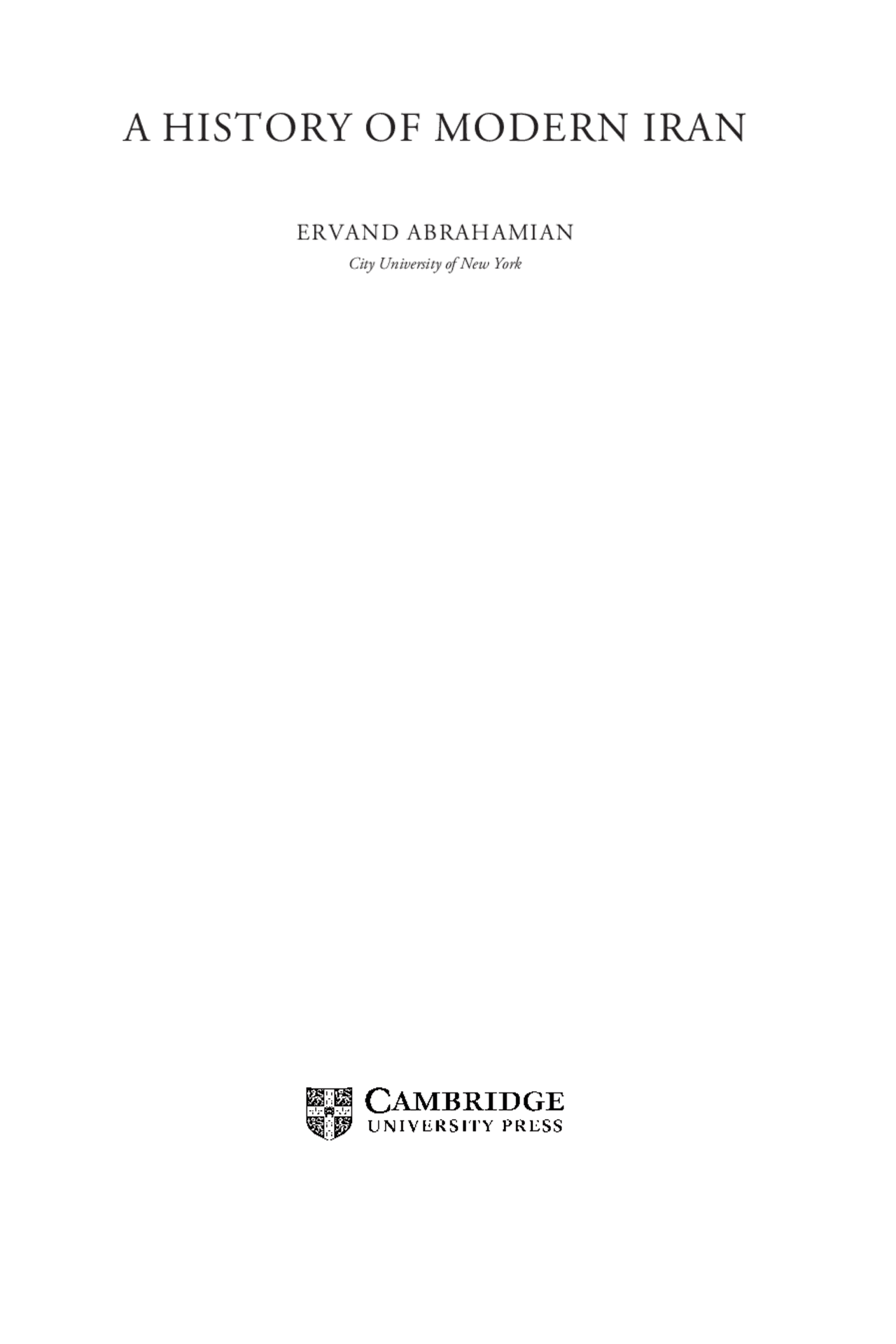 Cambridge University Press A History of Modern Iran - História do Irã ...