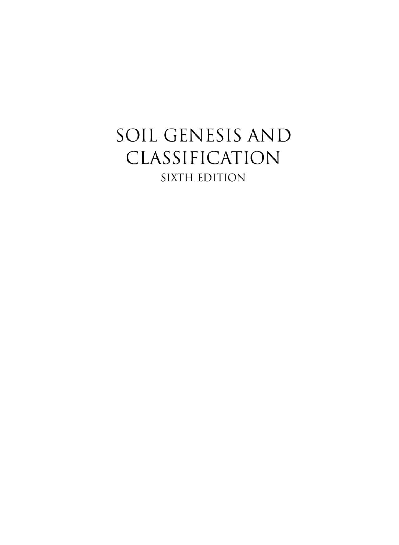 Contents - Soil Genesis and Classification - Docsity