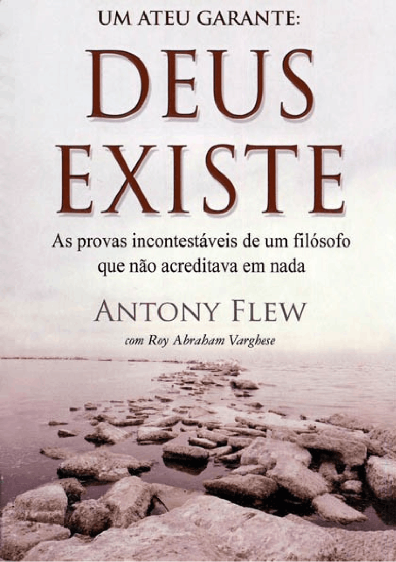 Deus - Existe - Antony - Flew - Filosofia e ateísmo - Docsity