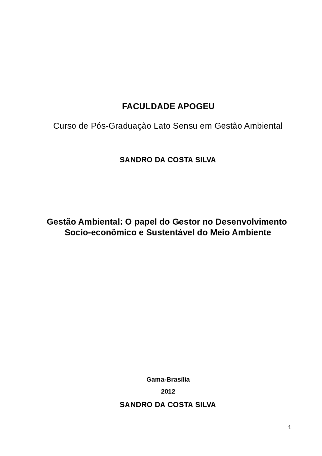 Gestor No Desenvolvimento Socio Econômico E Sustentável Do Meio