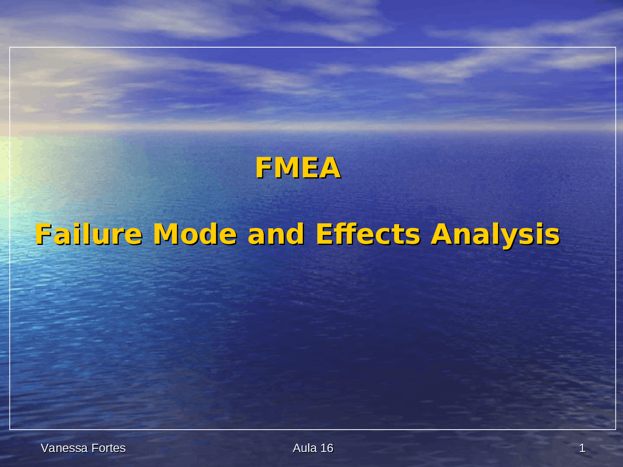 Aula16 Fmea Aula De Fmea Docsity