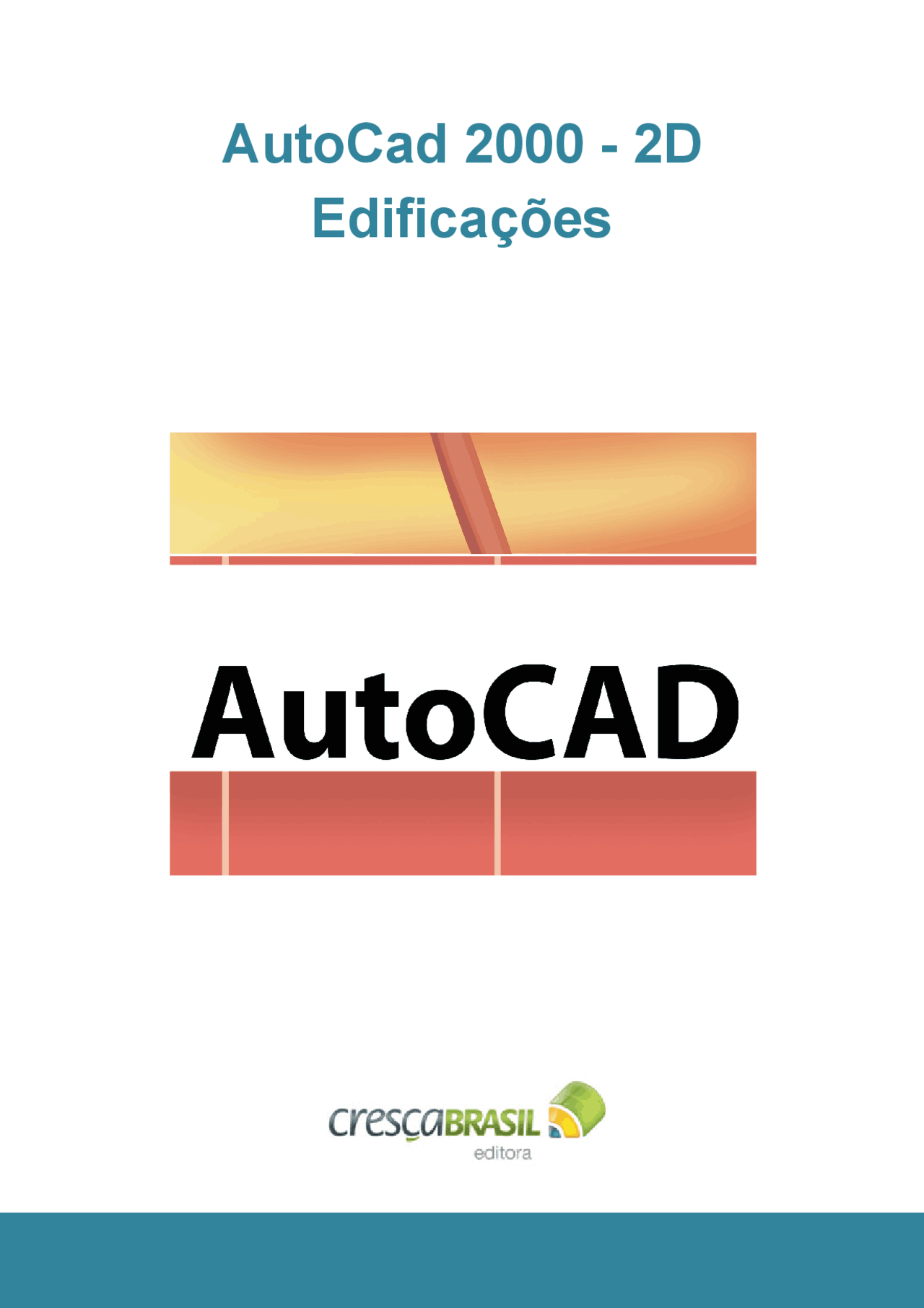Auto Cad20002d Apostila De Auto Cad 2d Docsity