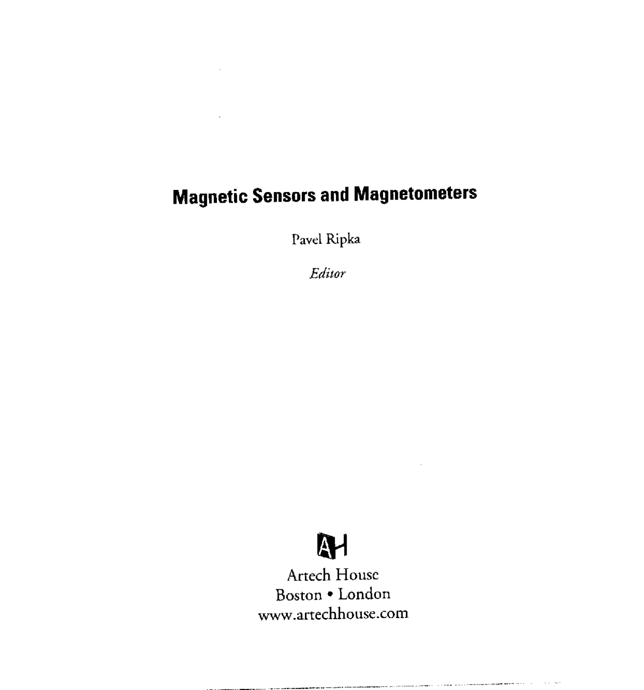 Magnetic Sensors And Magnetometers - P. Ripka (Artech House, 2001) WW ...
