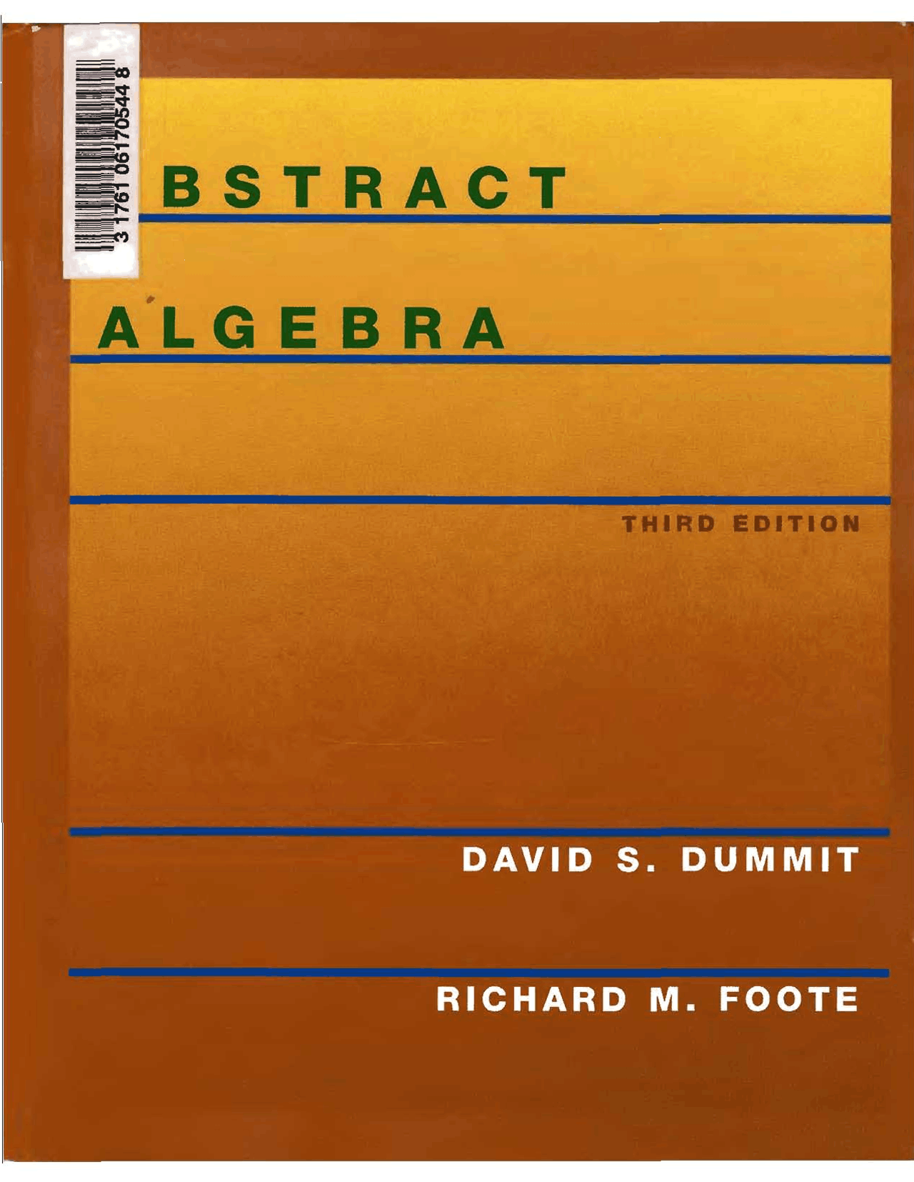 Dummit and Foote - Abstract Algebra (text) - Dummit and Foote ...