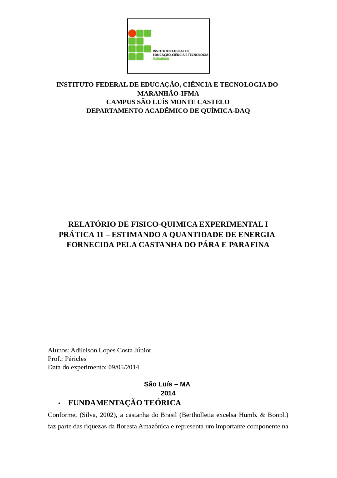 Físco-Química- Estimando a quantidade energia - Prática realizada no ...