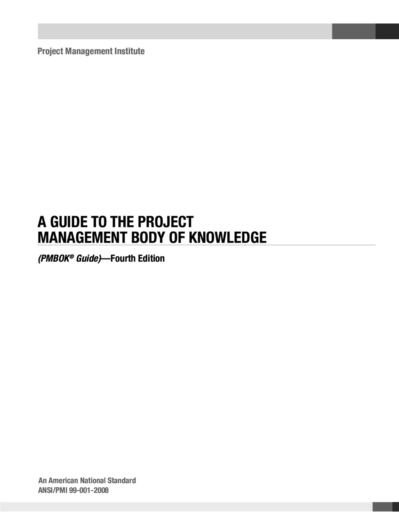 A Guide To The Project Management Body Of Knowledge Pmbok Guide