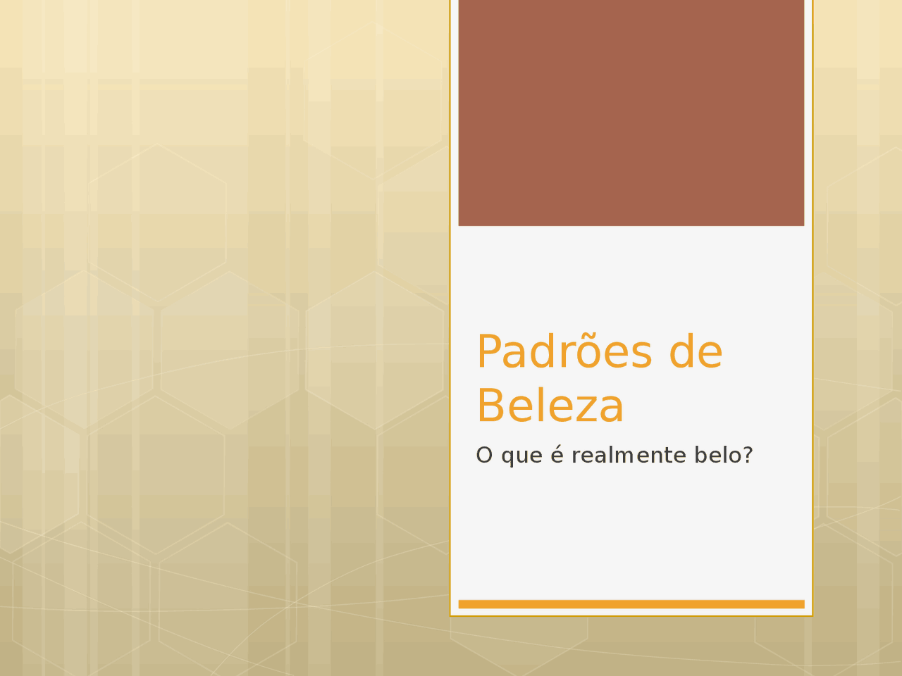 Padrões de Beleza - O que é realmente belo? - Docsity