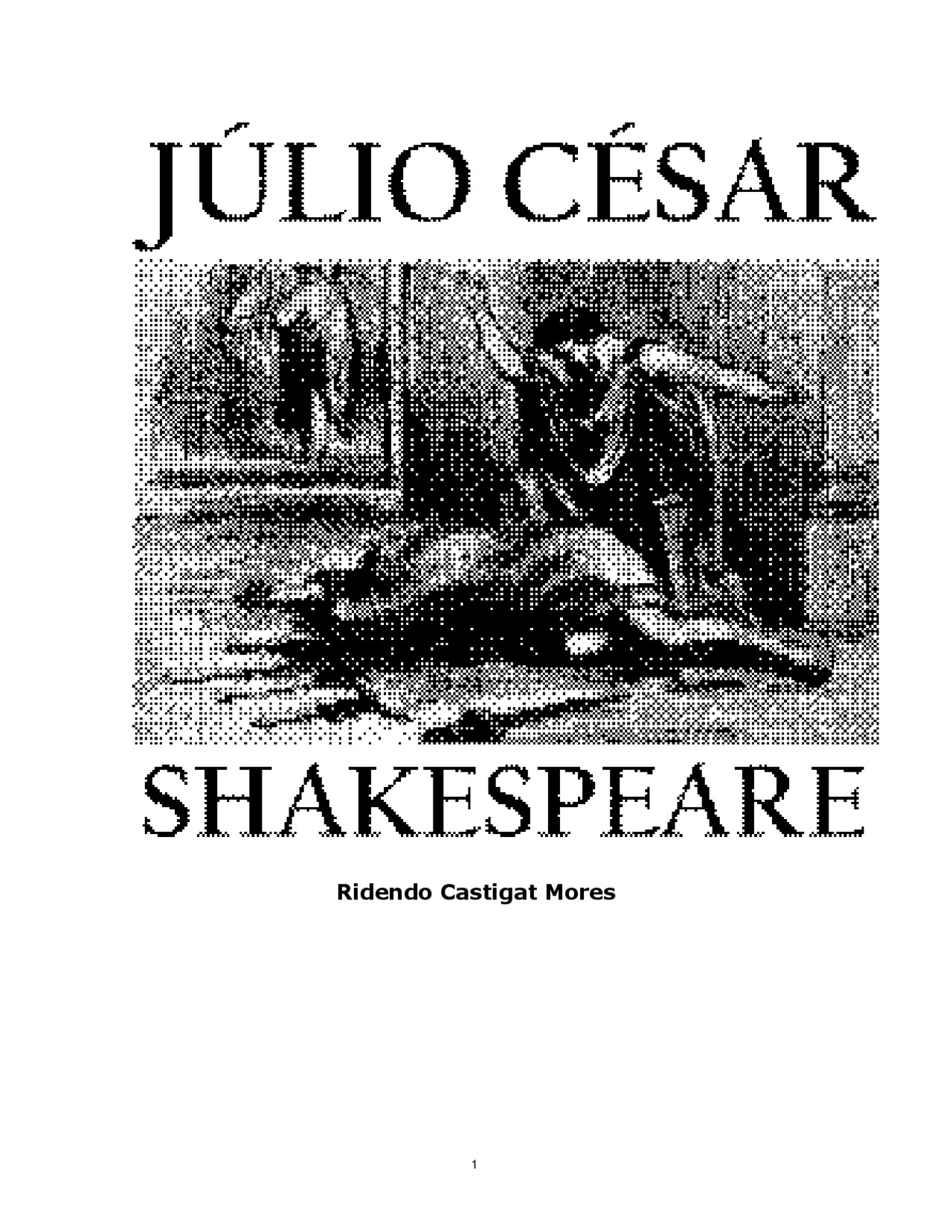 Shakespeare - julio - cesar - Umas das grandes obras de William ...