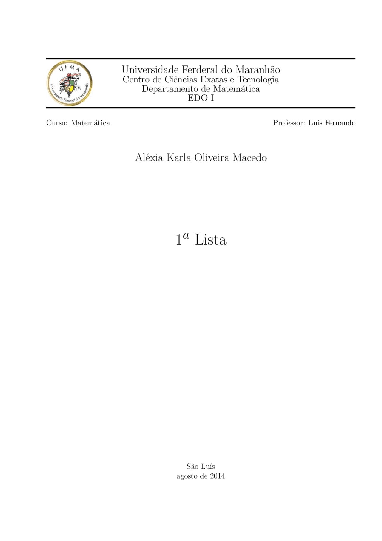 Edo I 1ª Lista Resolvida Resolução De Exercícios De Edo I Docsity