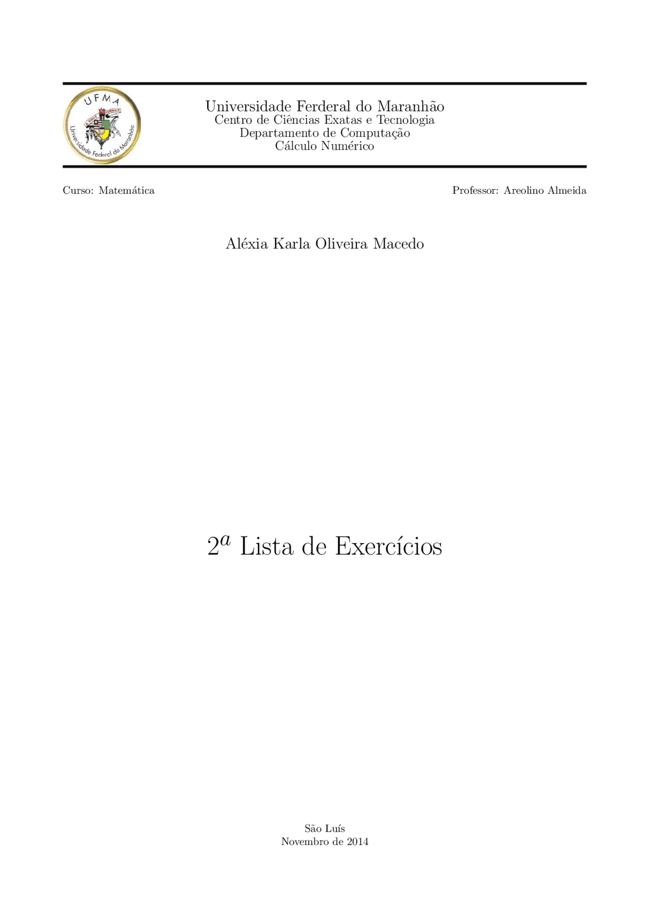 Cálculo Numérico 2ª Lista Resolução De Exercícios Docsity