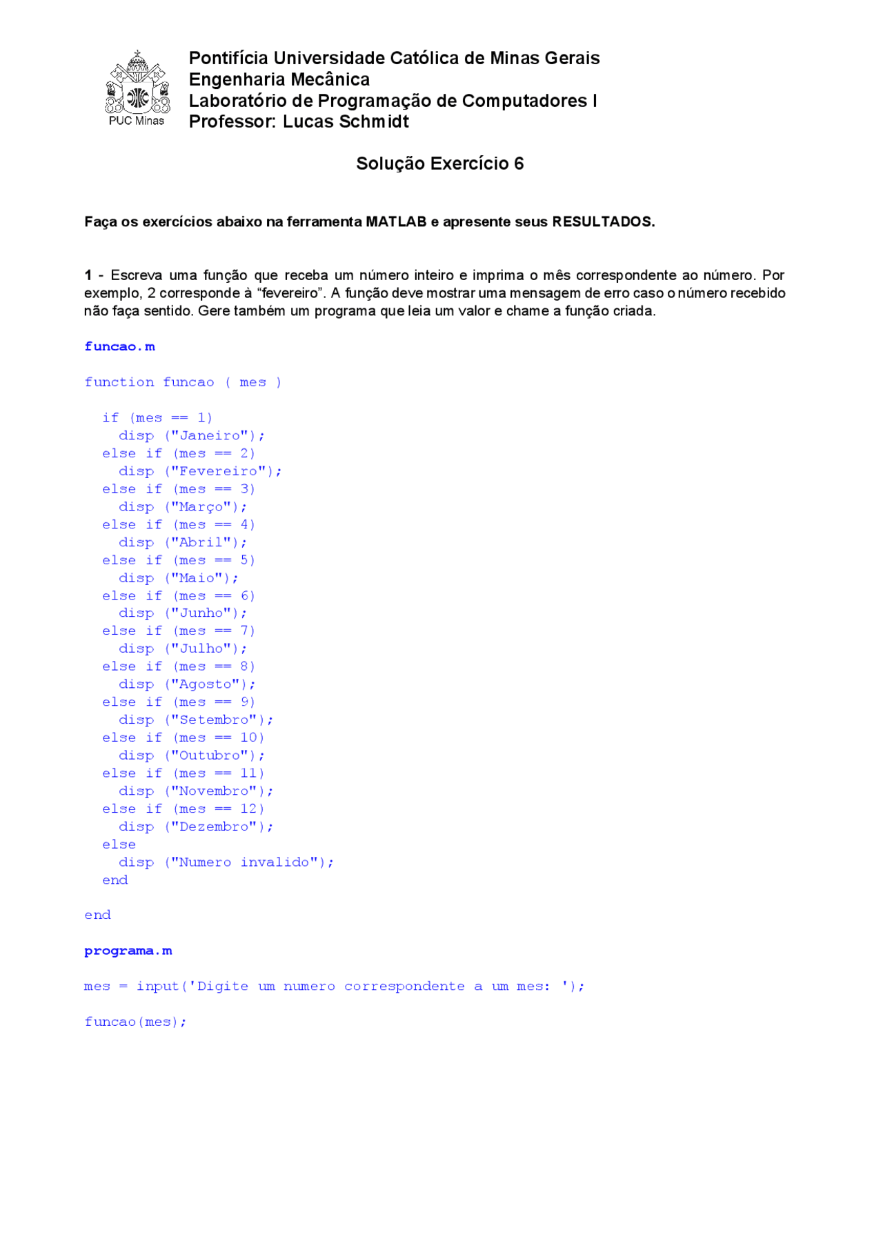 Solução Matlab Exercícios 6 Solução Exercício 6 Docsity