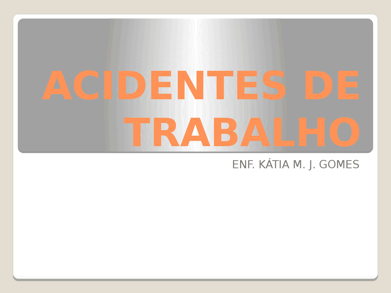 Aula De Acidentes De Trabalho Trabalho Riscos Ocupacionais Docsity