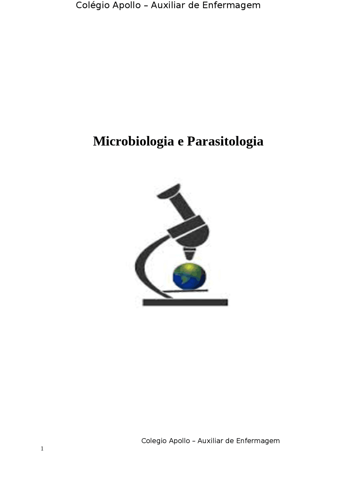 Apostila microbiologia - Esta apostila aborda de forma simples e ...