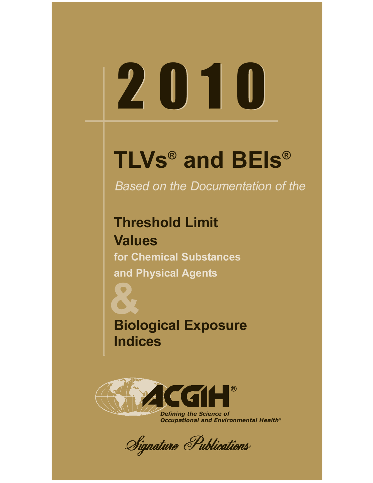 TLVs and BEIs - ACGIH - Valores limites de tolerância para substâncias ...