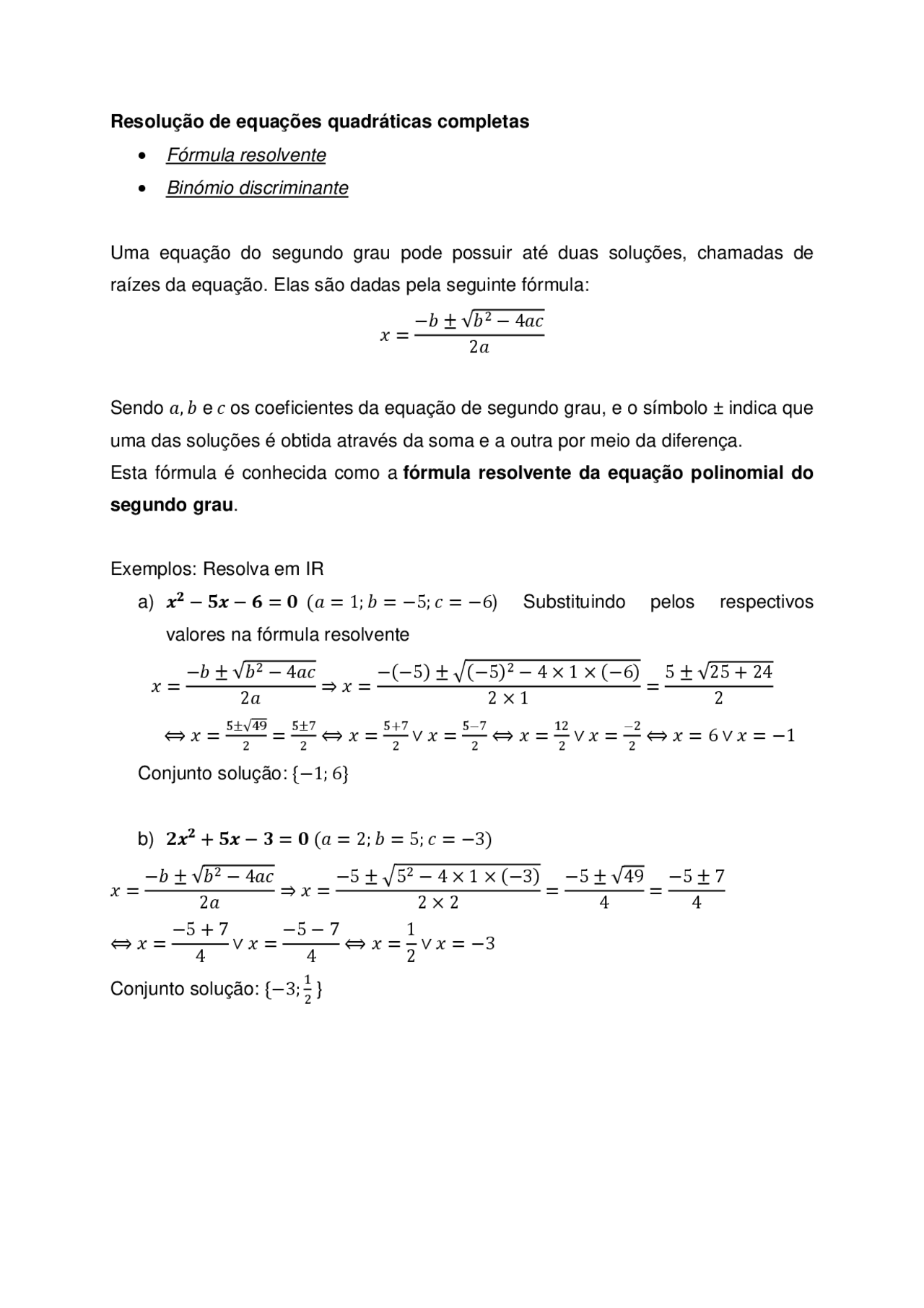 2. Resolução de equações quadráticas completas - Uso da formula ...
