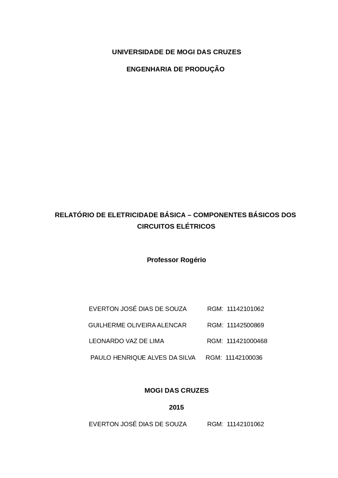 Componentes Básicos Dos Circuitos Elétricos Relatorio De Eletrica
