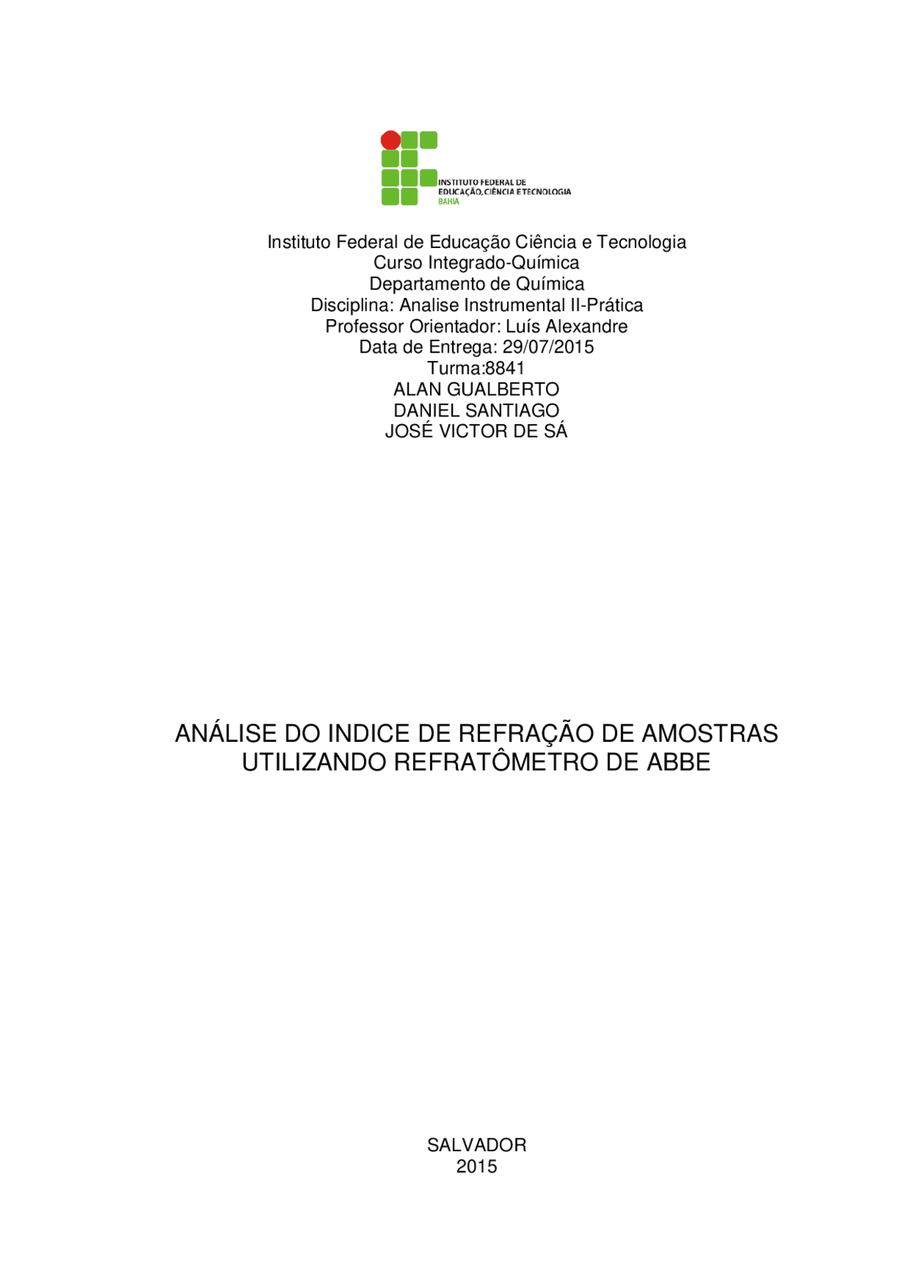 Relatório Refratometria 2015 Jose Victor Utilização Da Técnica De